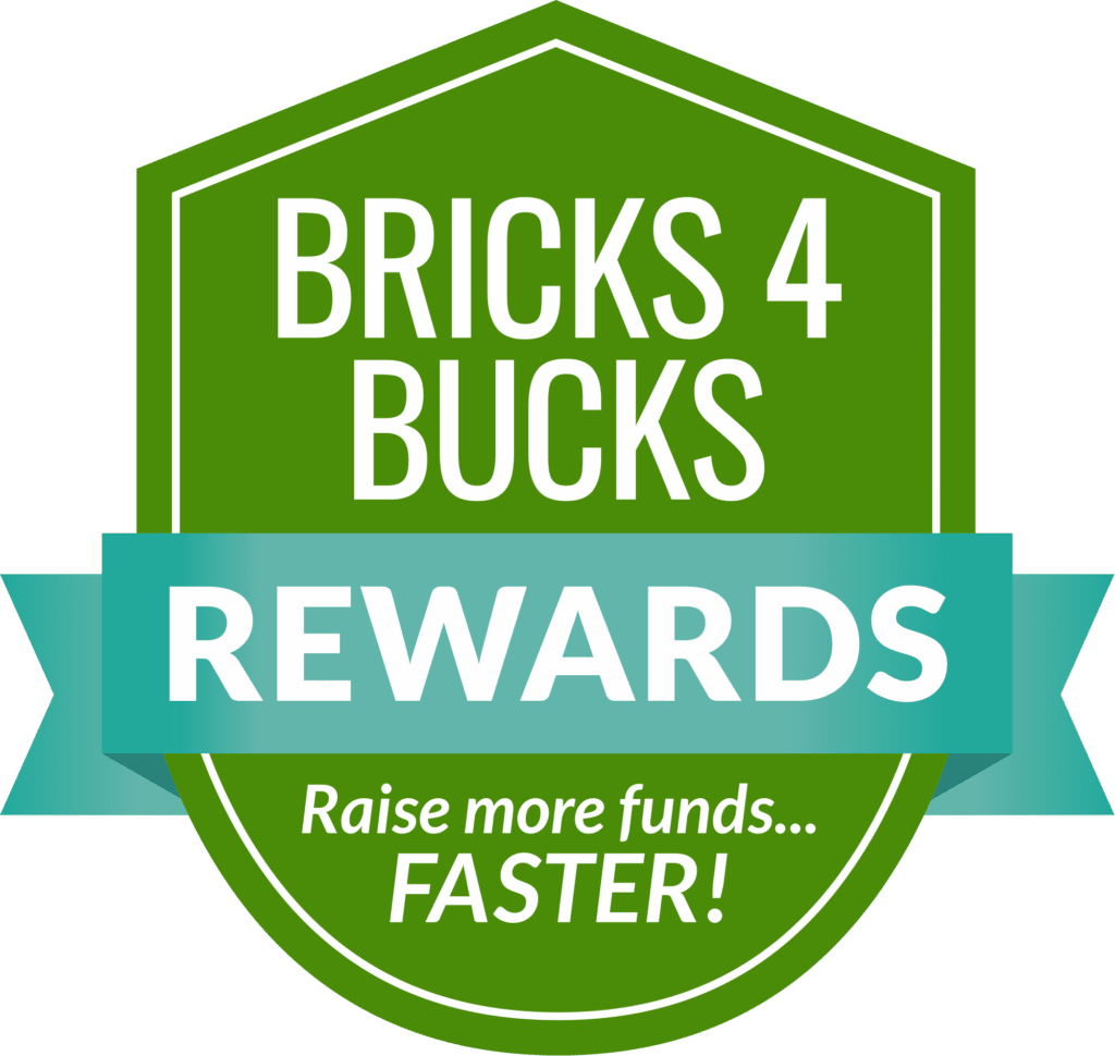 Bricks 4 Bucks Bonus Rewards Program - Fundraising Brick