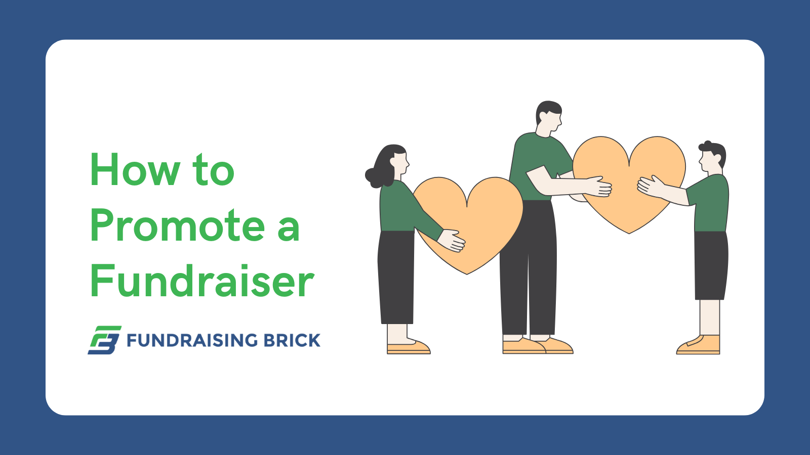 How to Promote a Fundraiser | Fundraising Brick