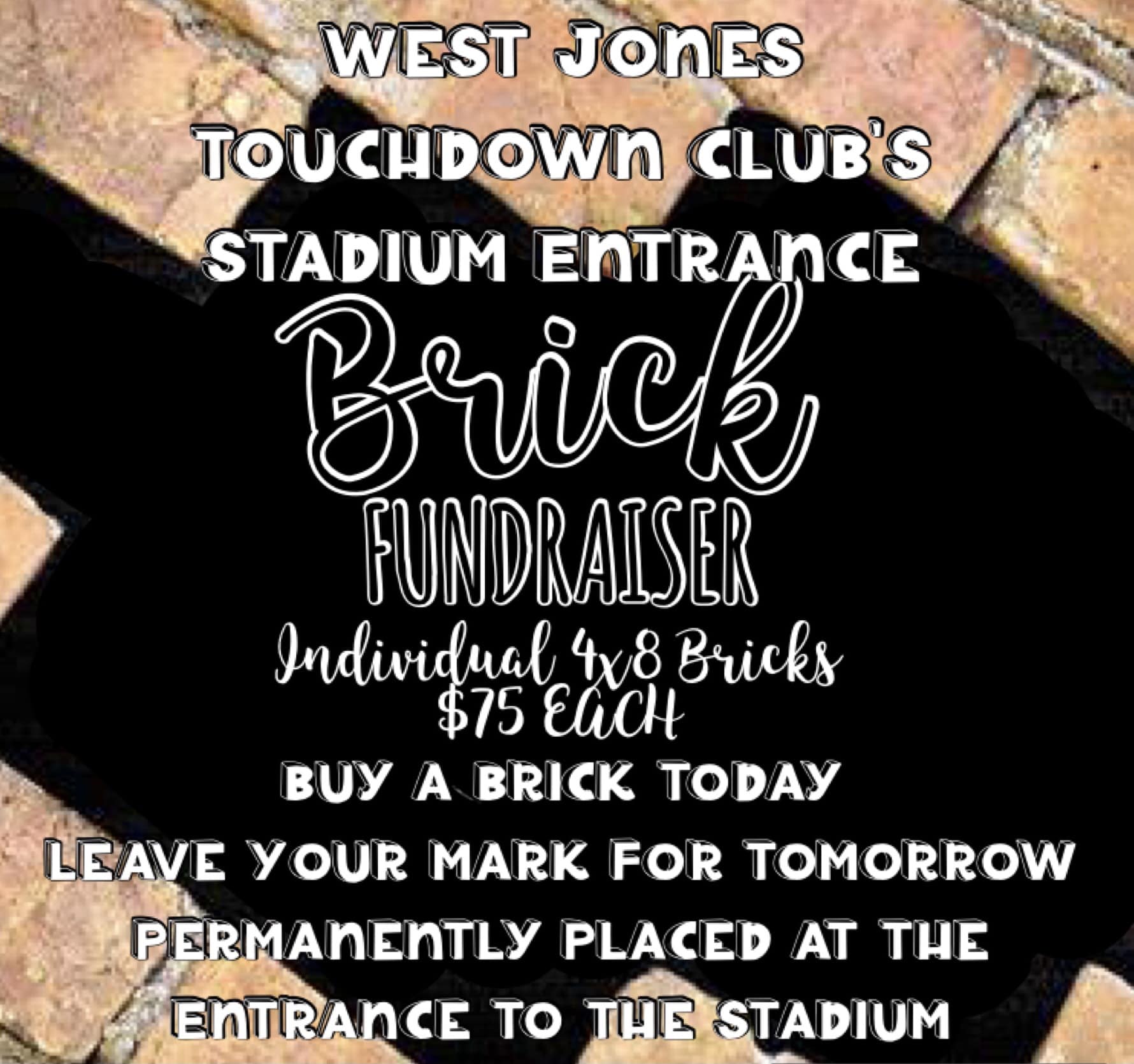 West Jones Touchdown Club’s Stadium Entrance Brick Fundraiser ...